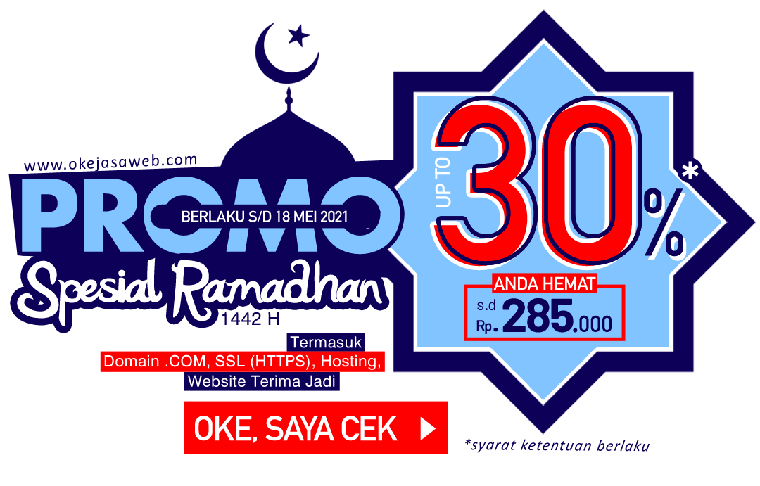 Promo Spesial Ramadhan Minggu ini Diskon up-to 30% - Okejasaweb.com